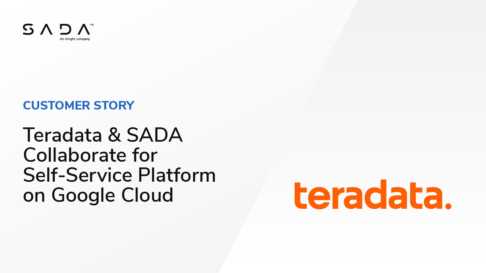 SADA helps Teradata launch demo platform on Google Cloud